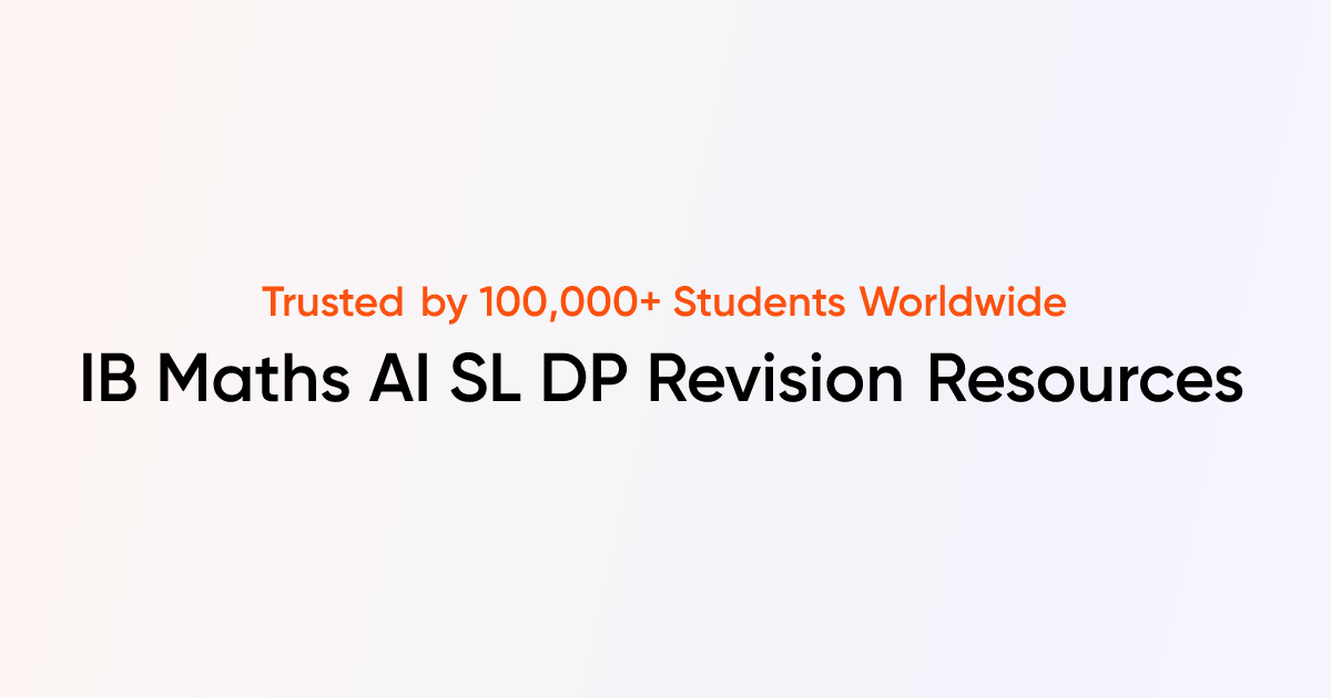 IB Maths AI SL DP Resources | TutorChase