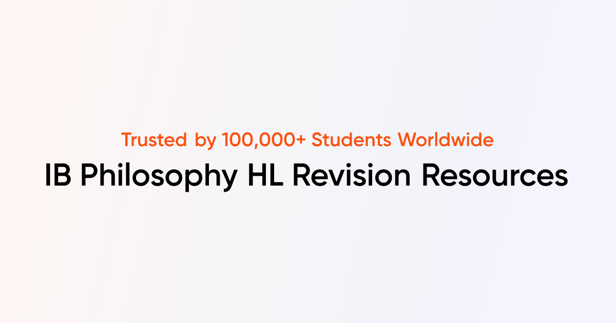 IB Philosophy HL Resources | TutorChase