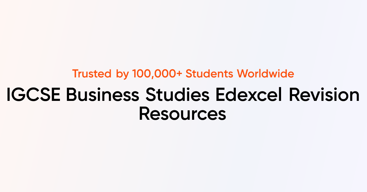 IGCSE Business Studies Edexcel Resources | TutorChase