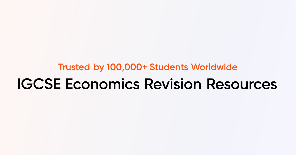 Igcse Economics Resources Tutorchase