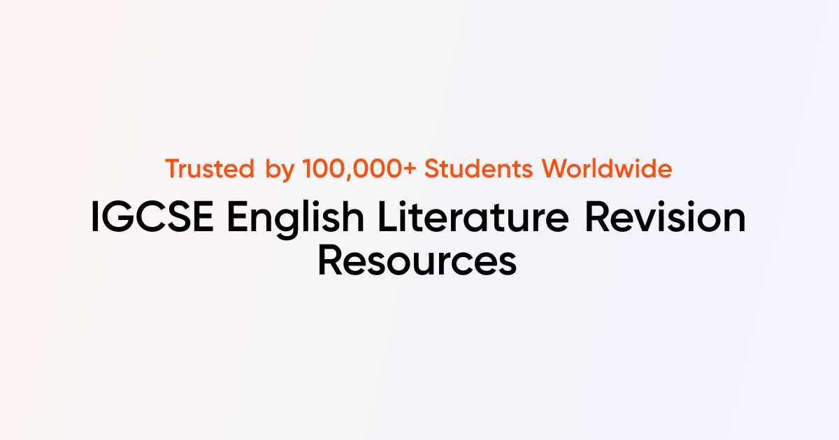 IGCSE English Literature Resources | TutorChase